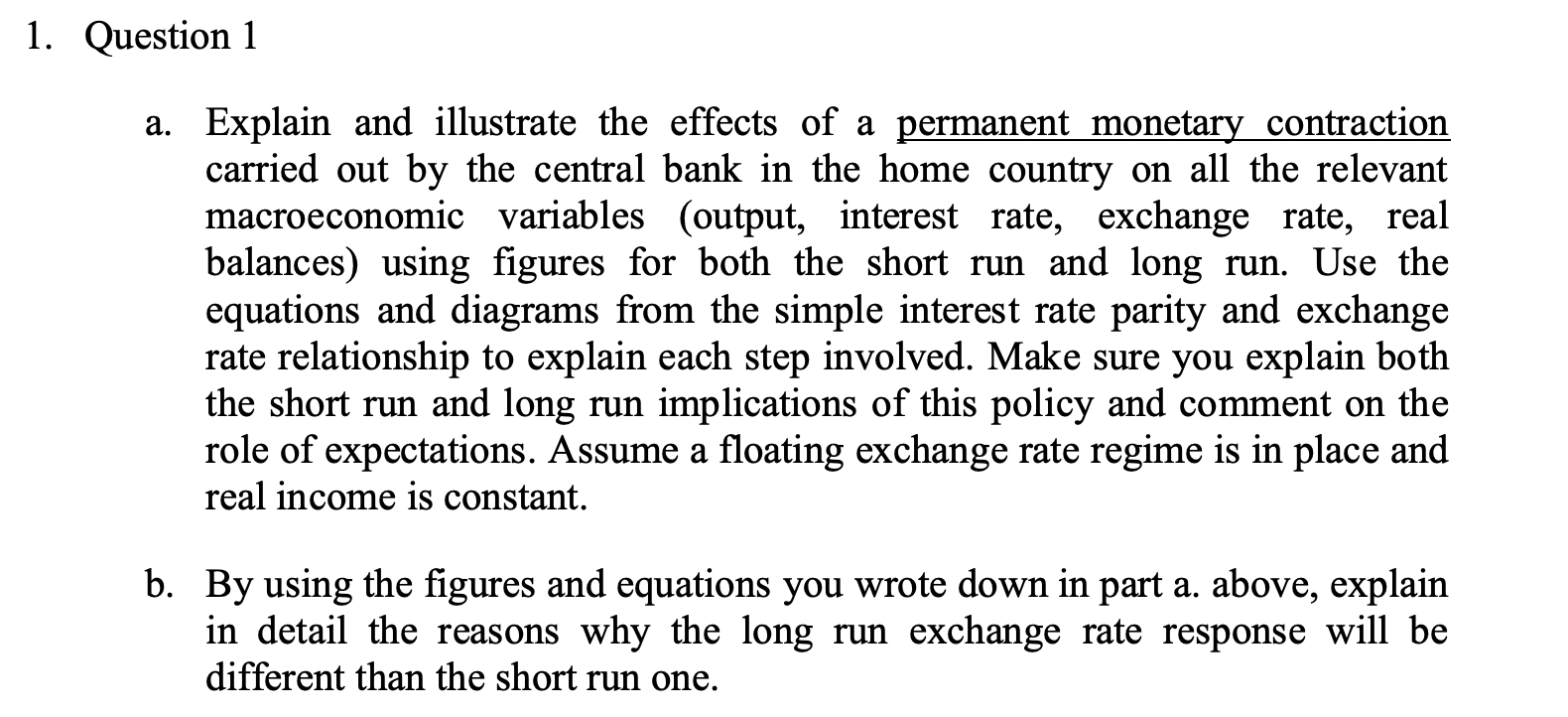 Solved 1. ﻿Question 1a. ﻿Explain and illustrate the effects | Chegg.com