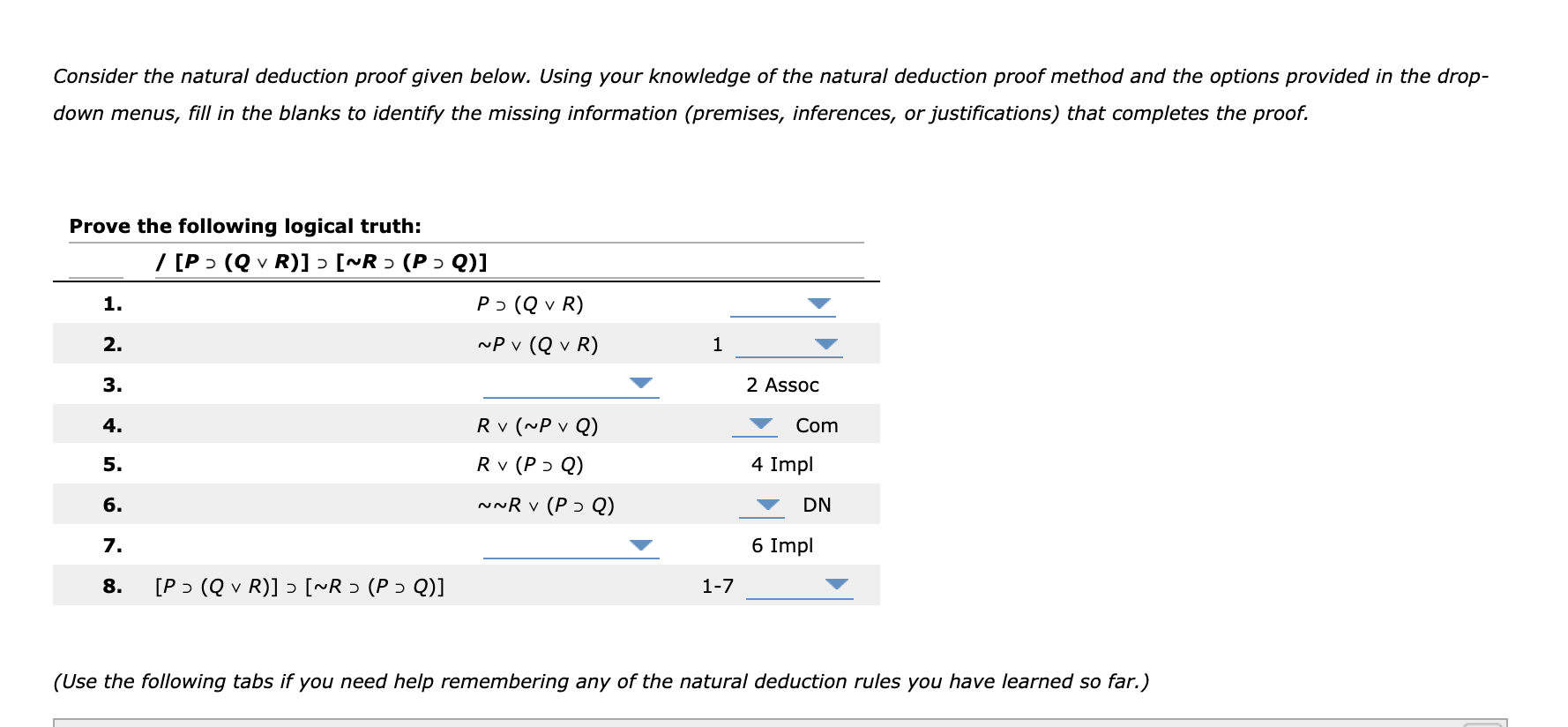 Solved Consider the natural deduction proof given below. | Chegg.com