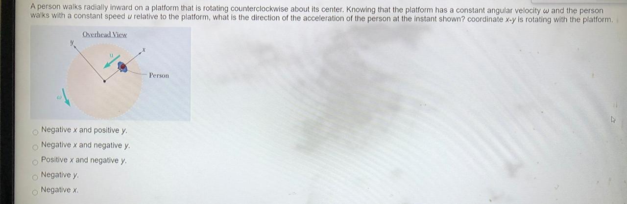 Solved A person walks radially inward on a platform that is | Chegg.com