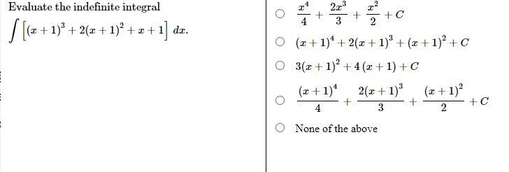 Solved \begin{tabular}{l|l} Evaluate the indefinite integral | Chegg.com