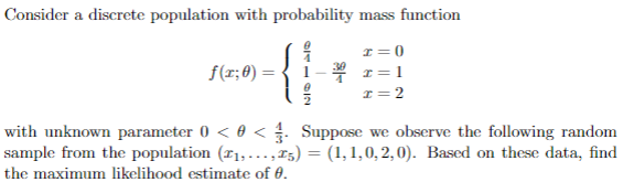 Solved Consider a discrete population with probability mass | Chegg.com