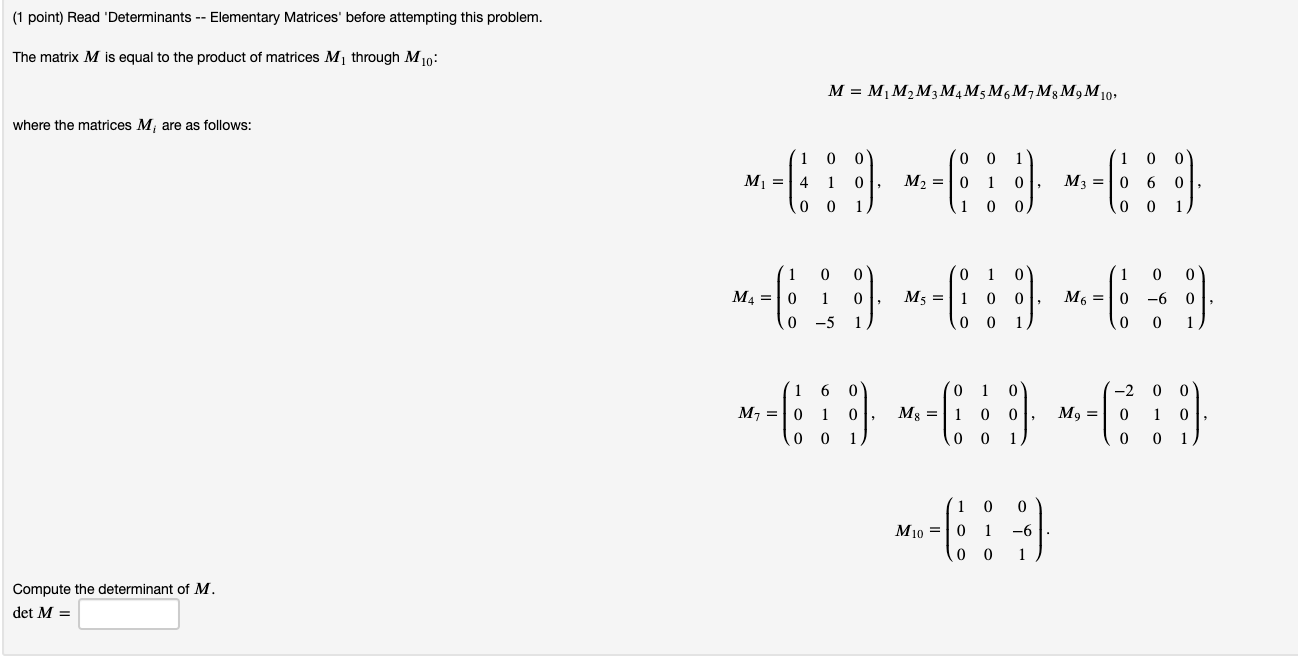 Solved (1 point) Read 'Determinants -- Permutations' before | Chegg.com