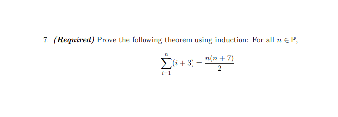 Solved 7. (Required) Prove the following theorem using | Chegg.com
