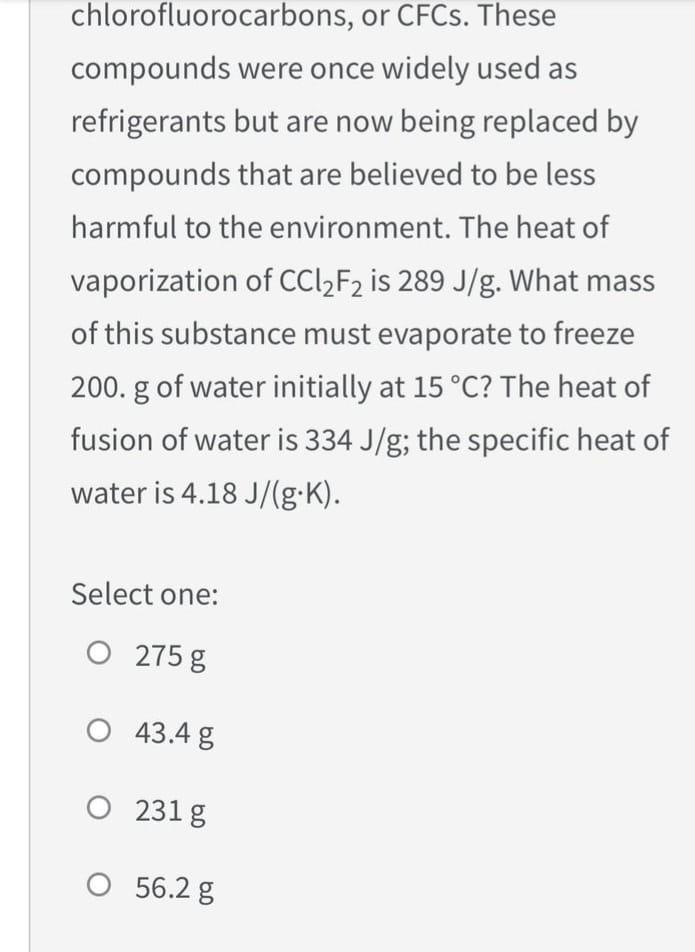 Solved chlorofluorocarbons, or CFCs. These compounds were | Chegg.com
