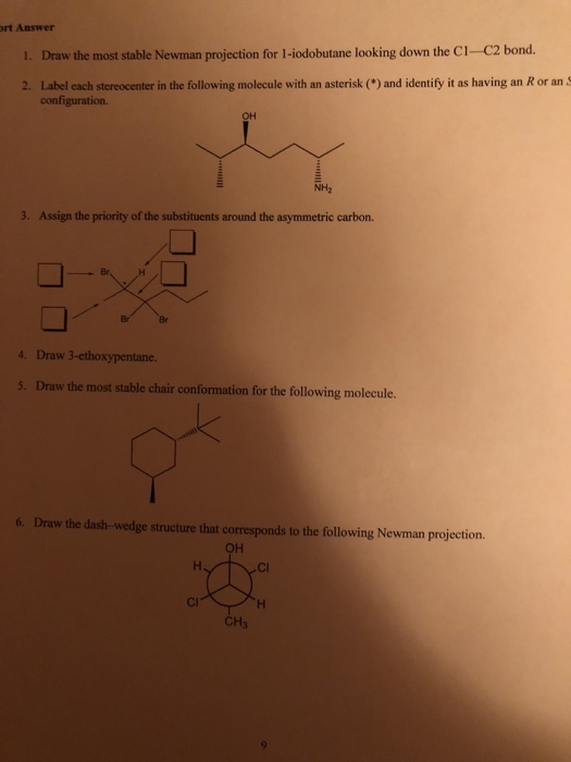 Solved rt Answer 1. Draw the most stable Newman projection | Chegg.com