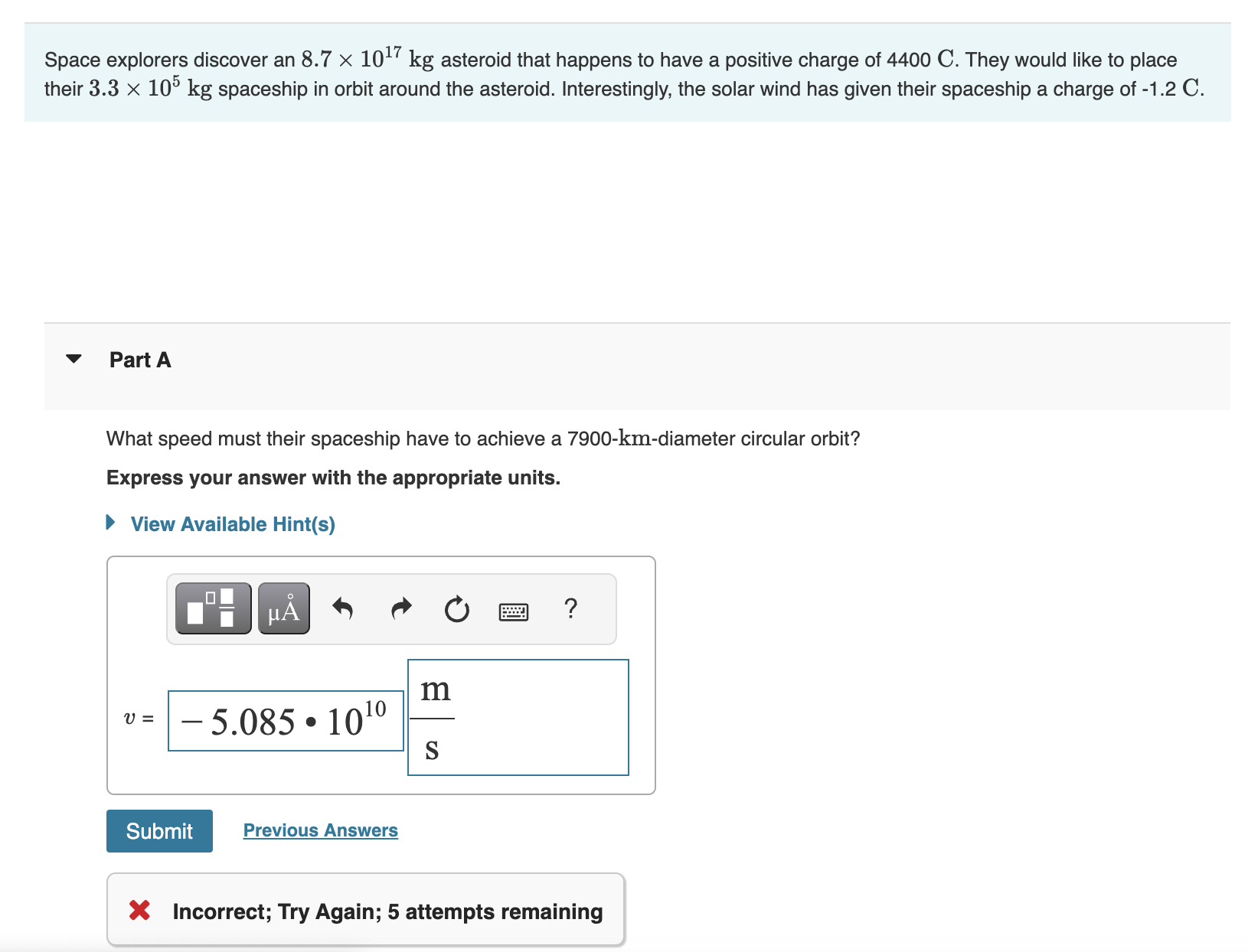 Solved Space explorers discover an 8.7×1017 kg asteroid that | Chegg.com