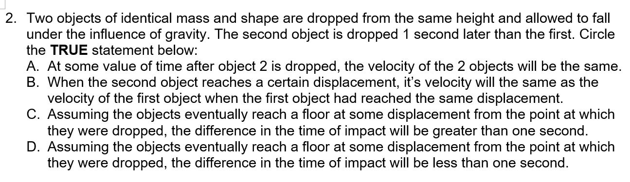 Solved 2. Two objects of identical mass and shape are | Chegg.com