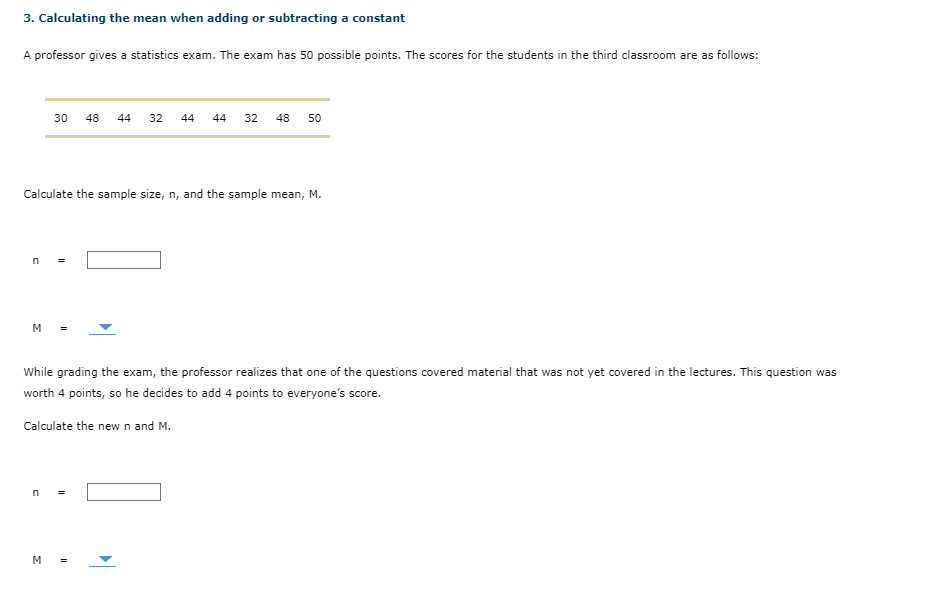 Solved 3. Calculating the mean when adding or subtracting a | Chegg.com