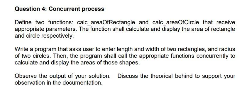 Solved Question 4: Concurrent process Define two functions: | Chegg.com