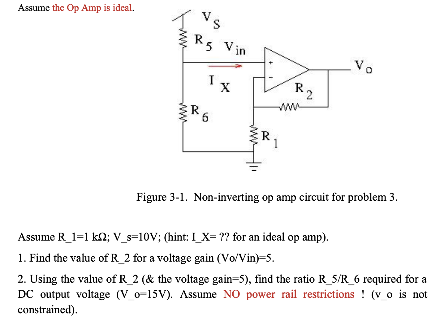 Solved Assume the Op Amp is ideal.ΓvnFigure 3-1. | Chegg.com