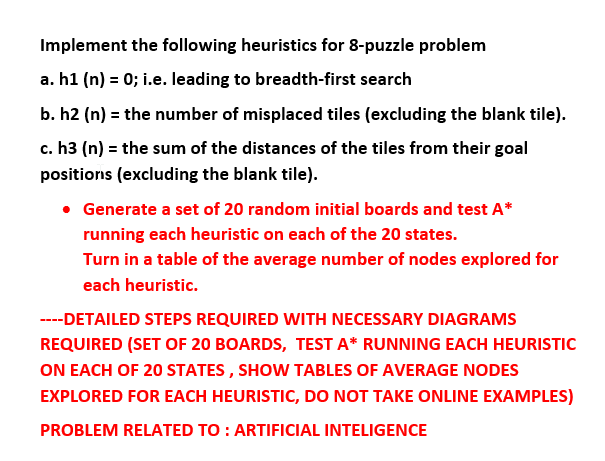 Implement the following heuristics for 8-puzzle | Chegg.com