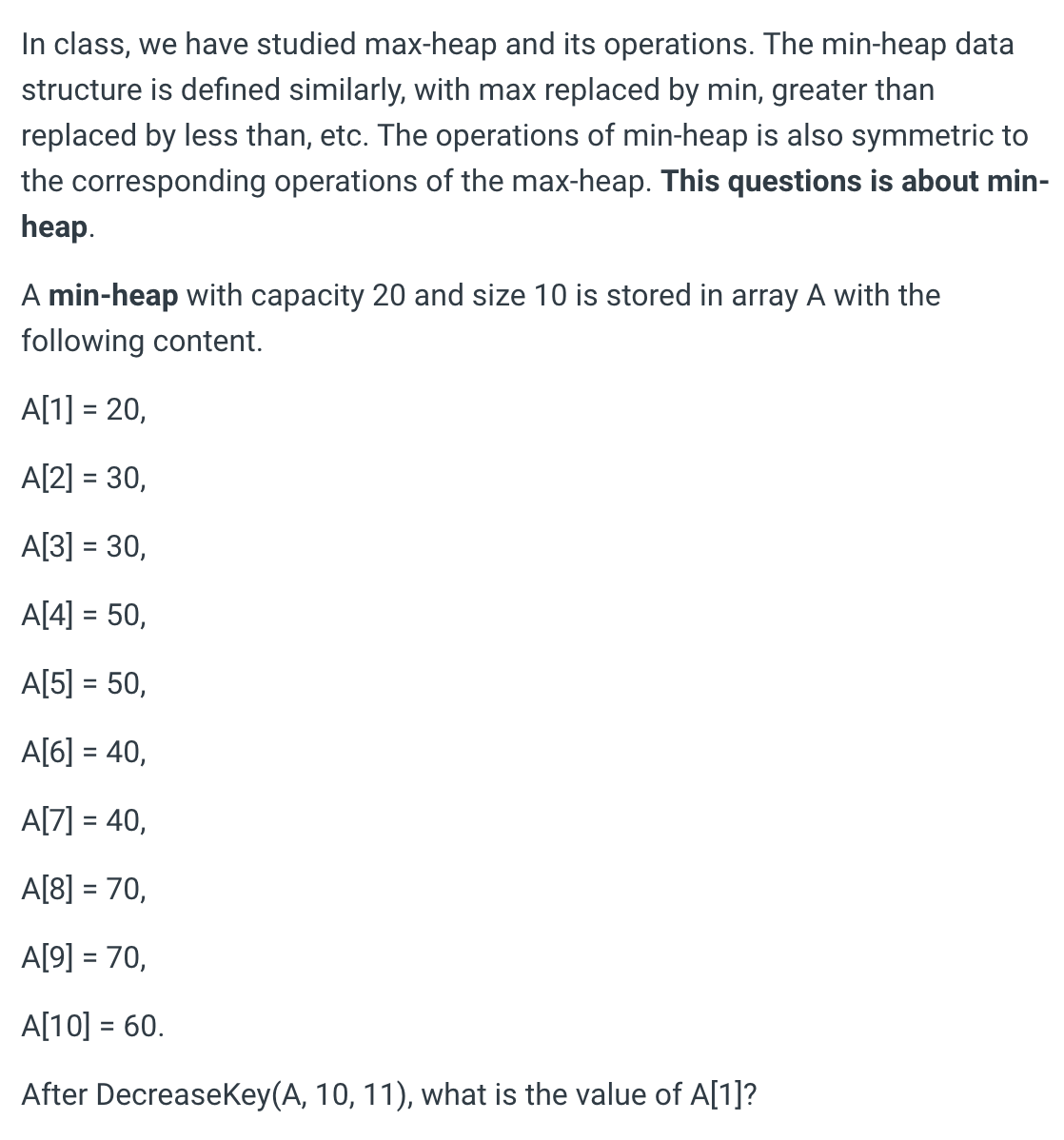 Solved In class, we have studied max-heap and its | Chegg.com
