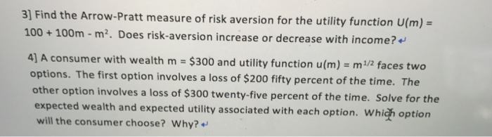 Solved Find the Arrow-Pratt measure of risk aversion for the | Chegg.com