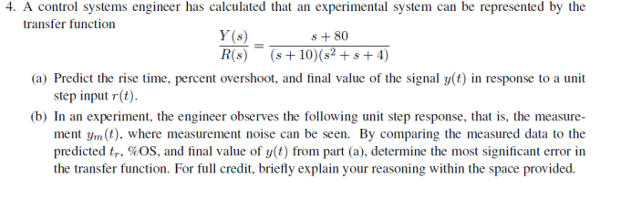 Solved 8 + 80 4. A control systems engineer has calculated | Chegg.com