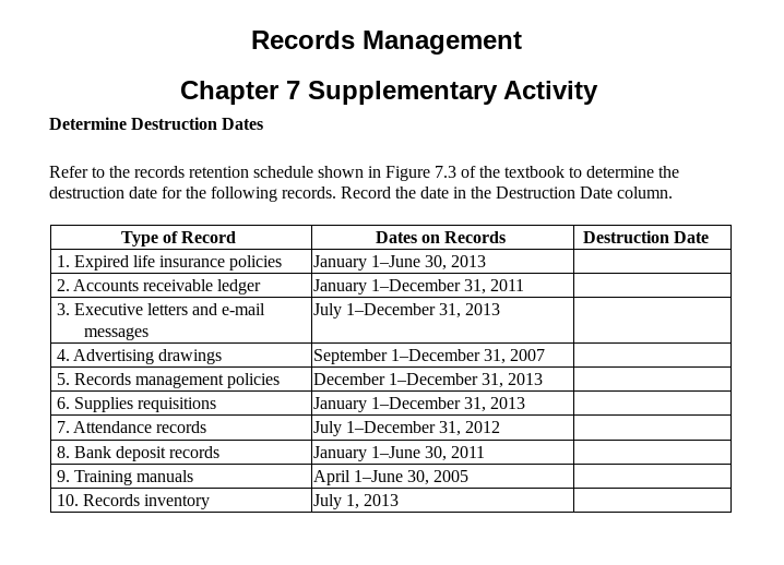 Solved Refer to the records retention schedule shown in | Chegg.com