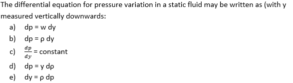 Solved The differential equation for pressure variation in a | Chegg.com