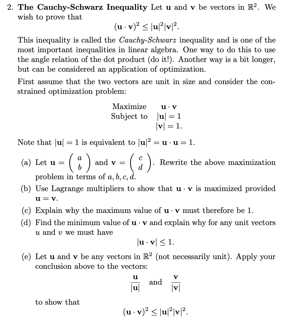 Solved 2. The Cauchy-Schwarz Inequality Let u and v be | Chegg.com