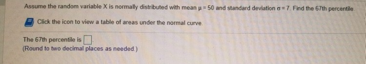 Solved Assume the random variable X is normally distributed | Chegg.com