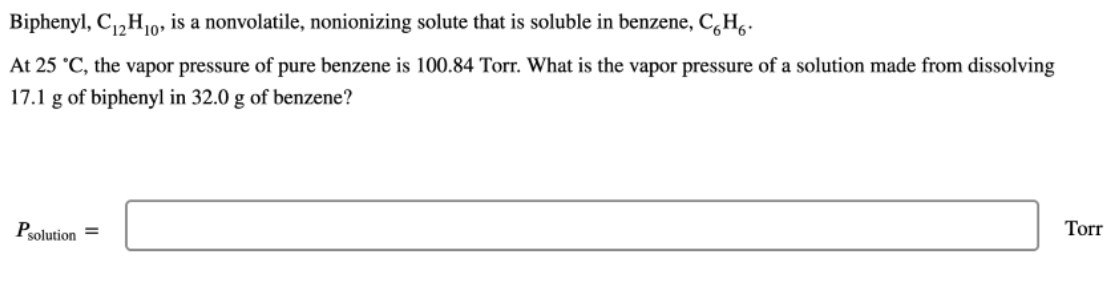Solved Biphenyl, C12H10, is a nonvolatile, nonionizing | Chegg.com