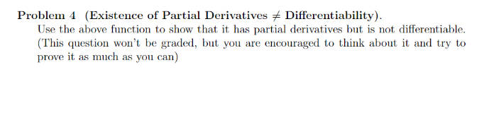 Solved Problem 3 (Partial Derivatives).Consider the | Chegg.com