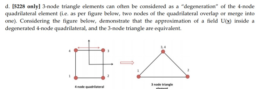 d. [5228 onlyl 3-node triangle elements can often be | Chegg.com