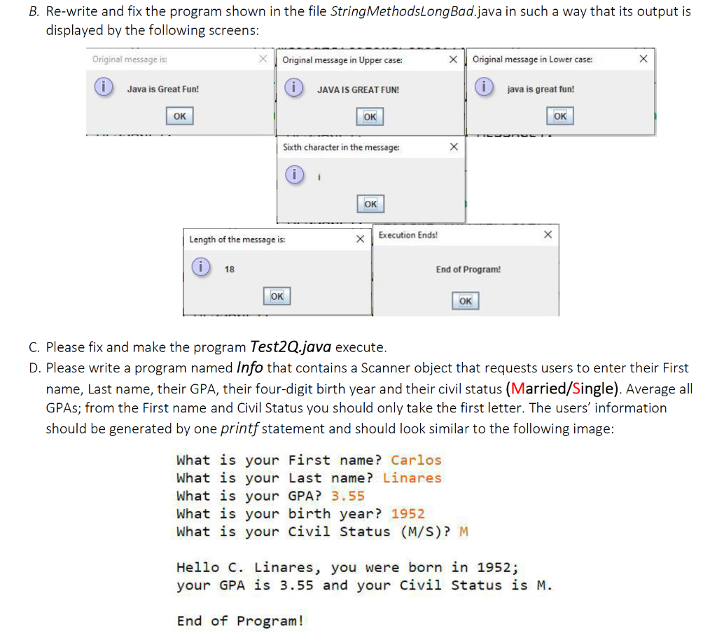 Solved public class StringMethodsLongBad\{public static void | Chegg.com