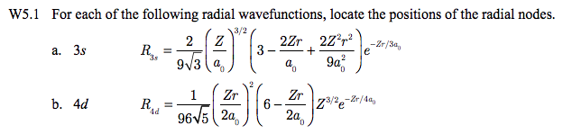 Solved W5.1 For each of the following radial wavefunctions, | Chegg.com