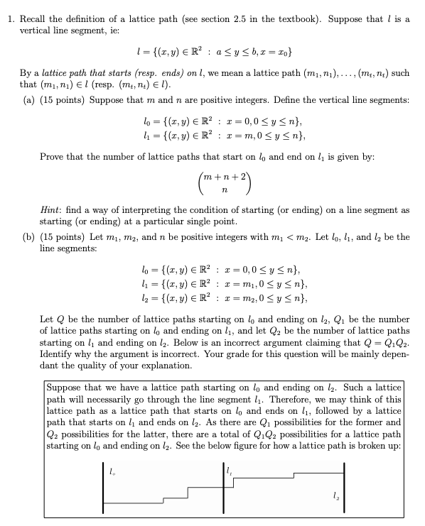 1. Recall the definition of a lattice path (see | Chegg.com