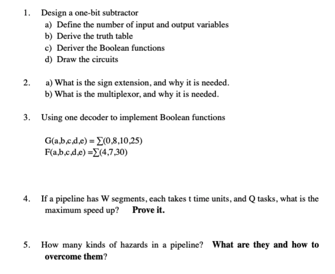 Solved 1. Design a one-bit subtractor a) Define the number | Chegg.com