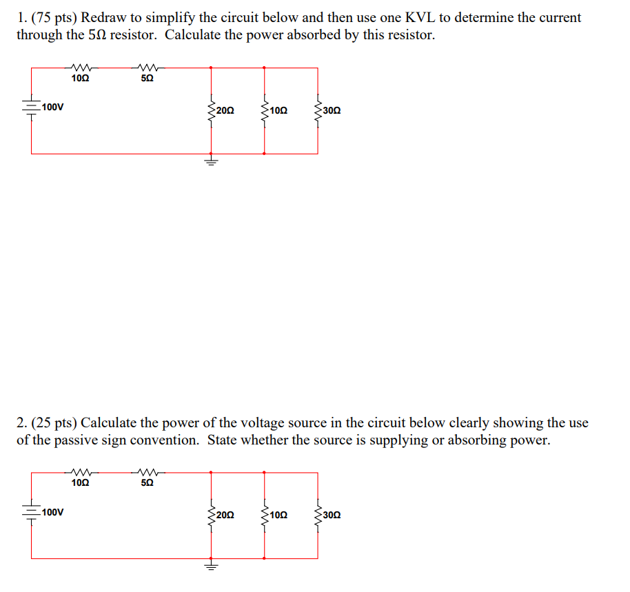 Solved 1. (75 pts) Redraw to simplify the circuit below and | Chegg.com