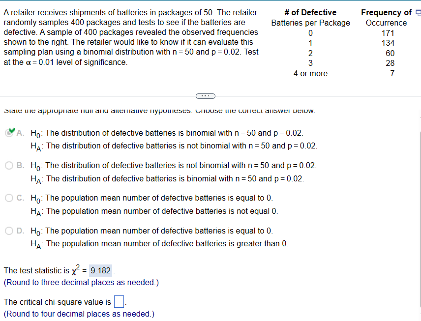 Solved A. H0 ﻿: The distribution of defective batteries is | Chegg.com