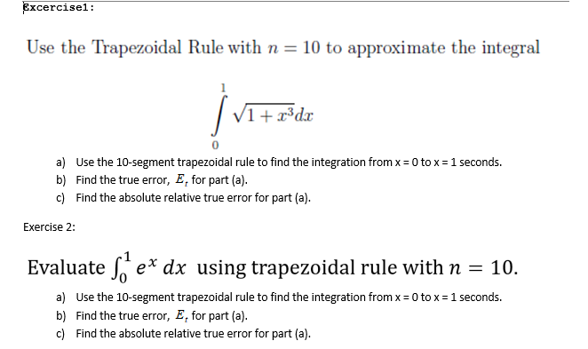 Solved Multiple segments Trapezoidal rule is: | Chegg.com