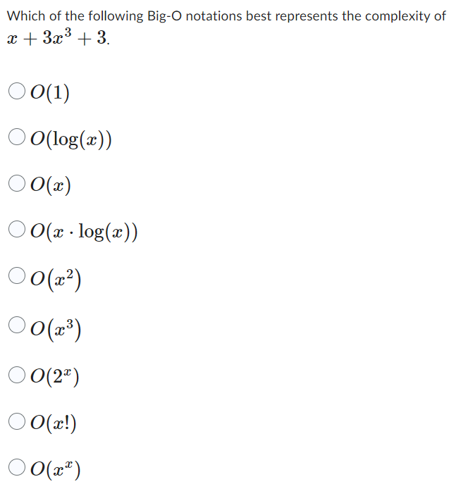 Solved Which of the following Big-O notations best | Chegg.com