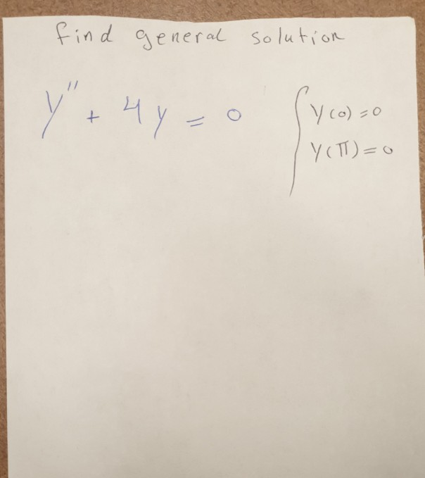 Solved find general solution Y Solved find general solution Y