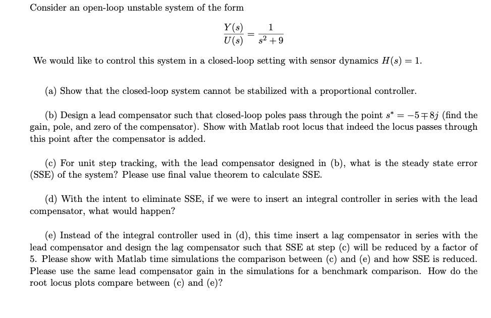 Solved Consider an open-loop unstable system of the form | Chegg.com