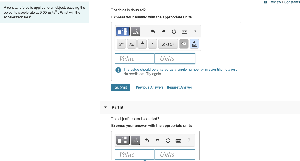 Solved Review Constants The force is doubled? A constant | Chegg.com