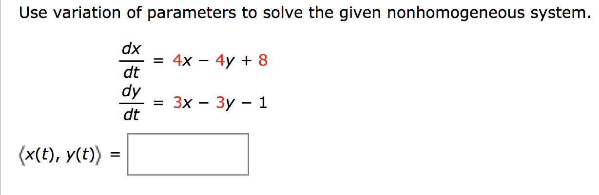 Solved Use Variation Of Parameters To Solve The Given 