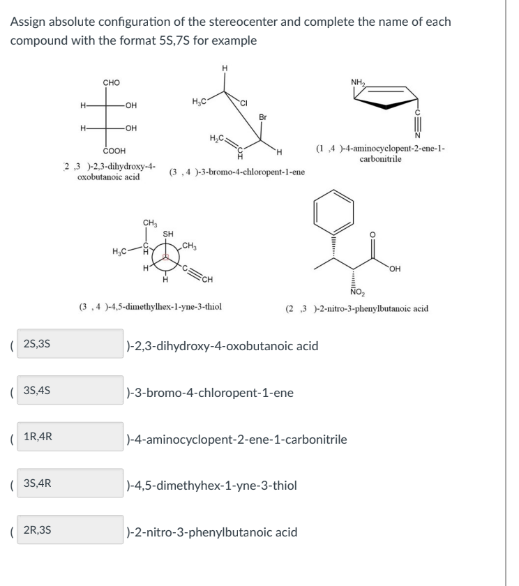 Solved Assign absolute configuration of the stereocenter and | Chegg.com