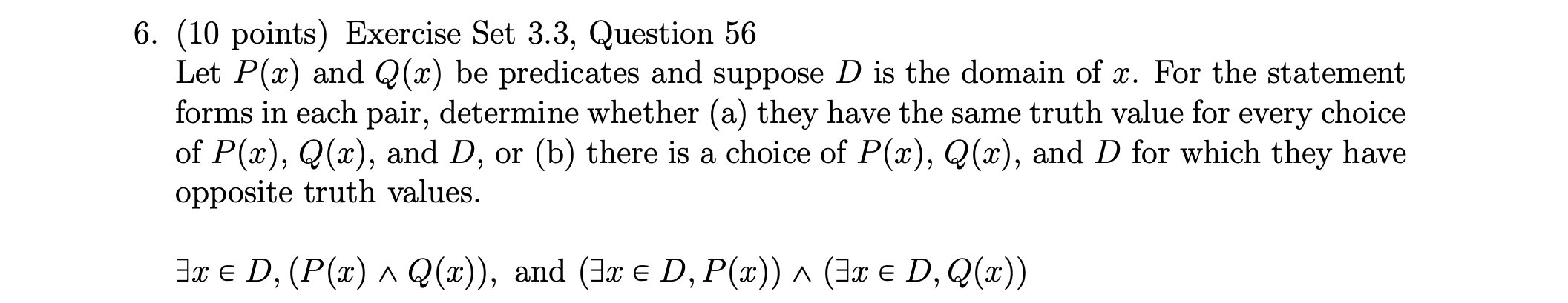 Solved 6. (10 points) Exercise Set 3.3, Question 56 Let P(x) | Chegg.com