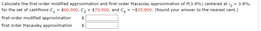 Solved Calculate The First Order Modified Approximation And