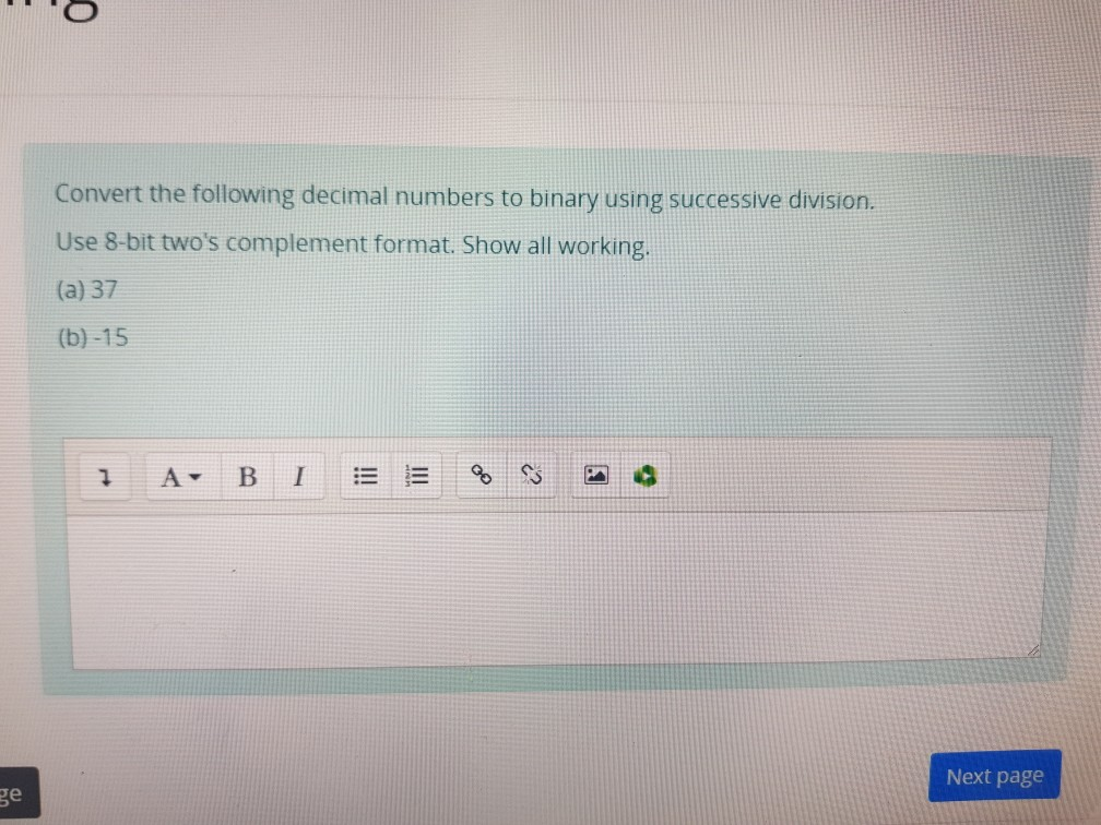 Solved 0 Convert the following decimal numbers to binary | Chegg.com