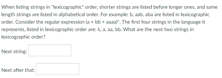 Solved When listing strings in "lexicographic" order, | Chegg.com