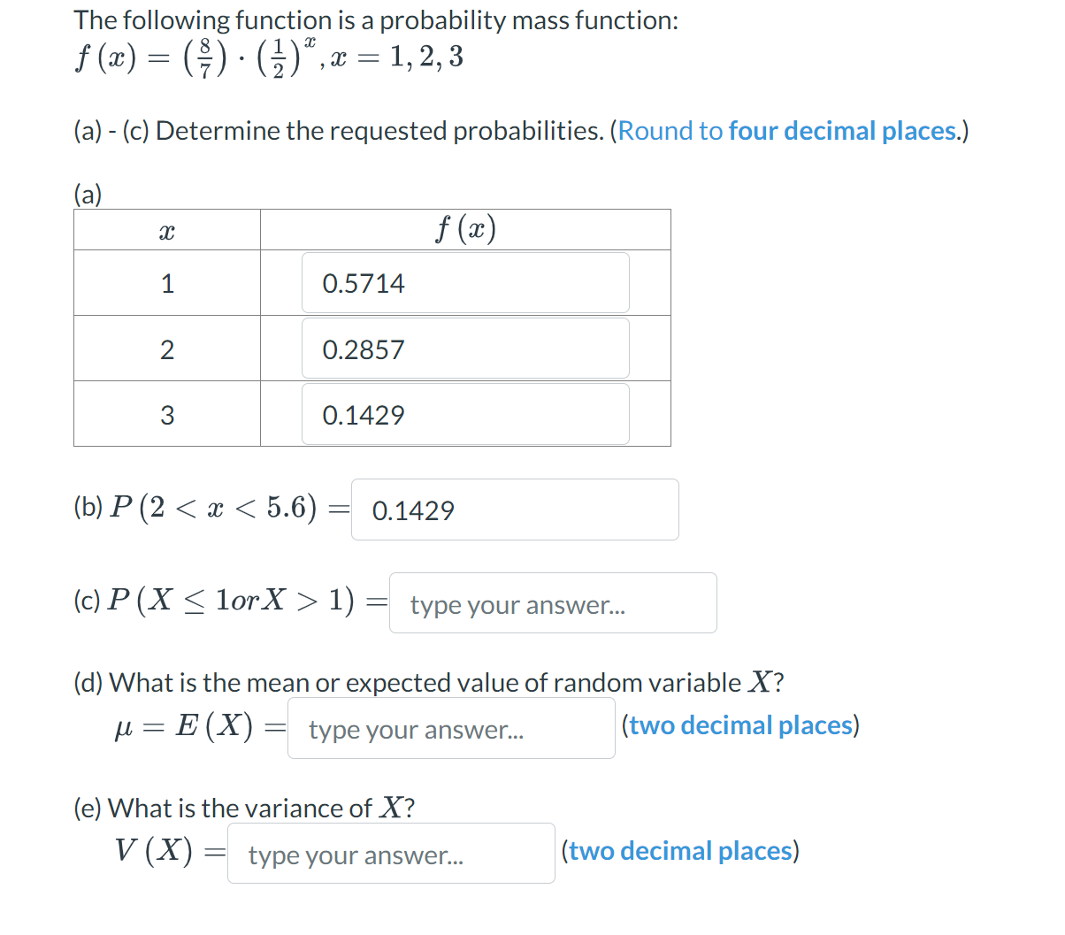 Solved The following function is a probability mass | Chegg.com