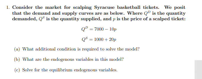 Solved Consider the market for scalping Syracuse basketball | Chegg.com