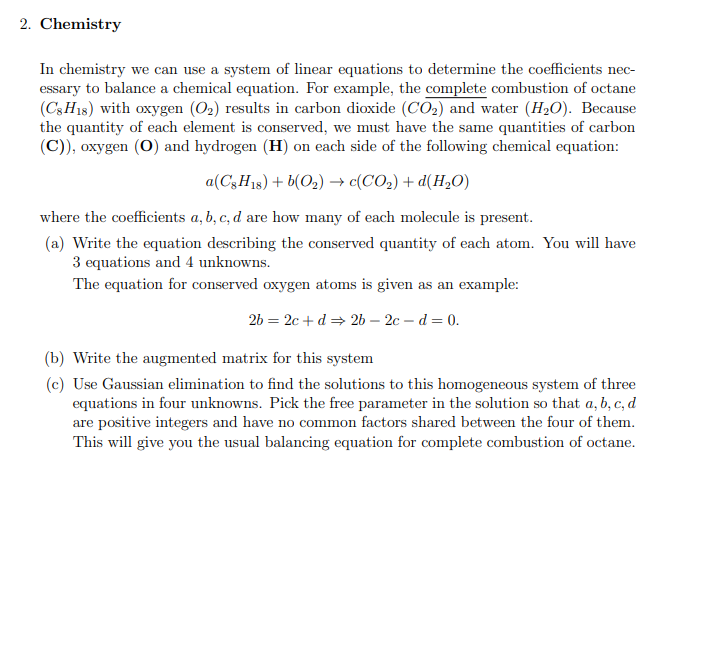 Solved (d) The chemical equation above is for the complete | Chegg.com