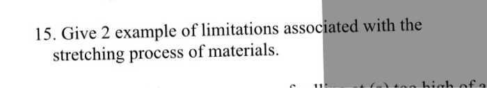 Solved 15. Give 2 example of limitations associated with the | Chegg.com