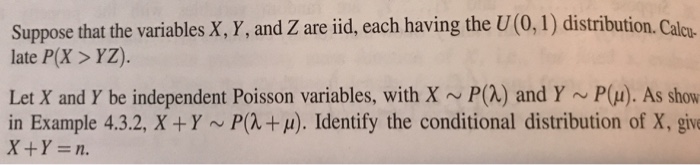Solved Suppose that the variables X, Y, and Z are iid, each | Chegg.com