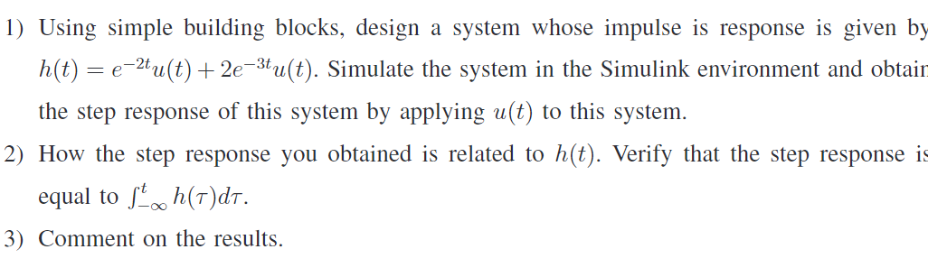Solved 1) Using simple building blocks, design a system | Chegg.com