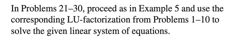 Solved In Problems 21−30, proceed as in Example 5 and use | Chegg.com