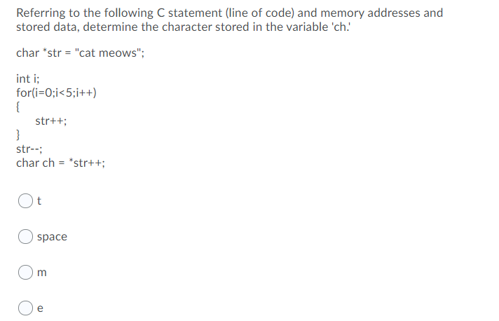 Solved Referring to the following C statement (line of code) | Chegg.com
